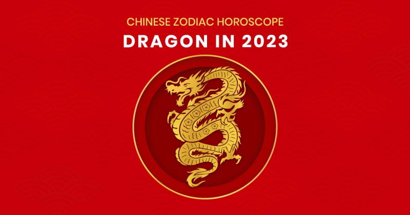 Dragon Zodiac in 2023 Prediction & Detailed Guide - RenerQi